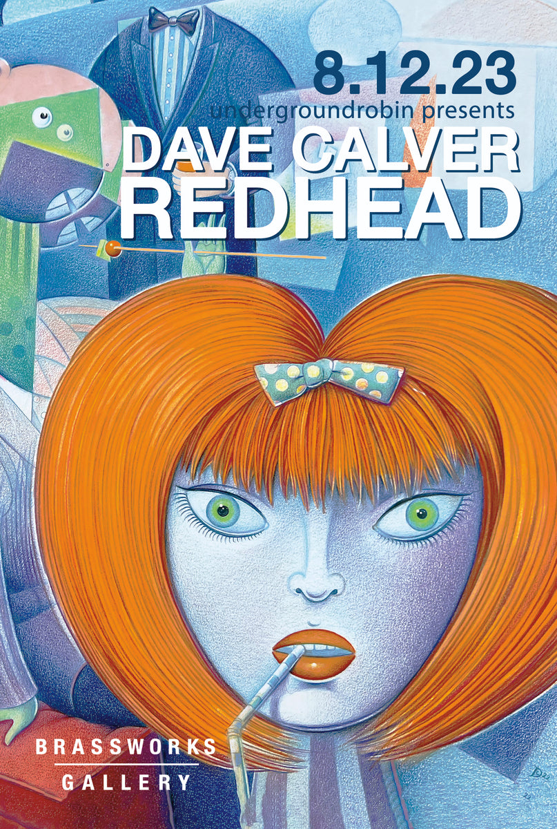 Dave Calver • RedHead – Brassworks Gallery