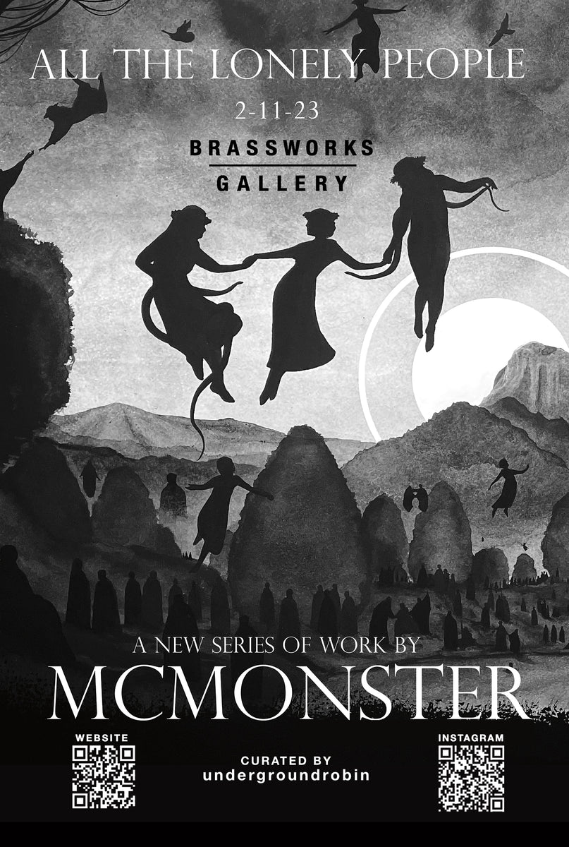 McMonster • All The Lonely People – Brassworks Gallery