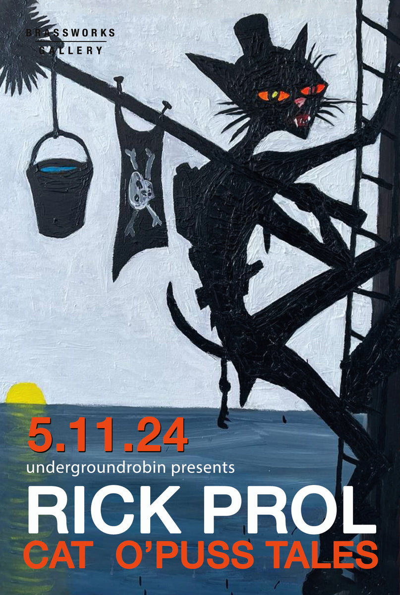 Rick Prol • CAT O'PUSS TALES – Brassworks Gallery